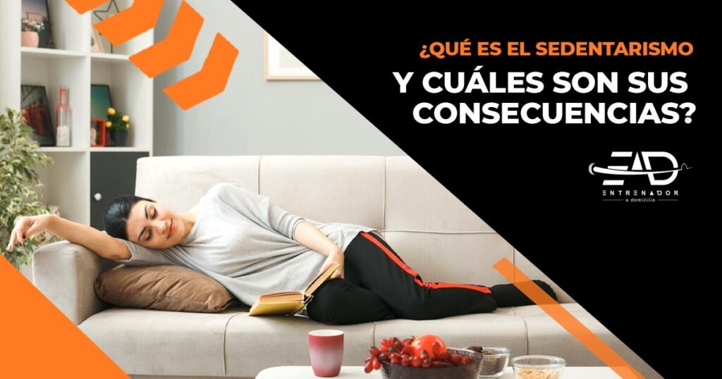 ¿Qué es el sedentarismo? Causas y consecuencias | EAD